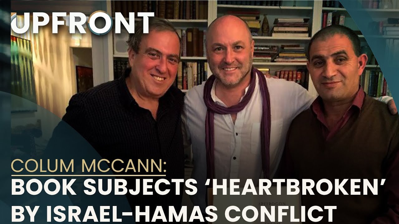 Colum McCann: Book subjects 'heartbroken' by Israel-Hamas conflict ...