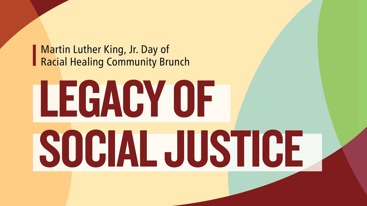 Martin Luther King Jr. Day of Racial Healing Community Brunch featuring ...