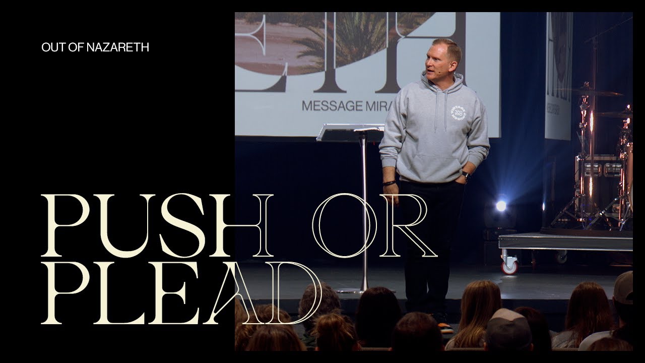 Push or Plead | Pastor Matt Smith | Vintage Church - YouTube