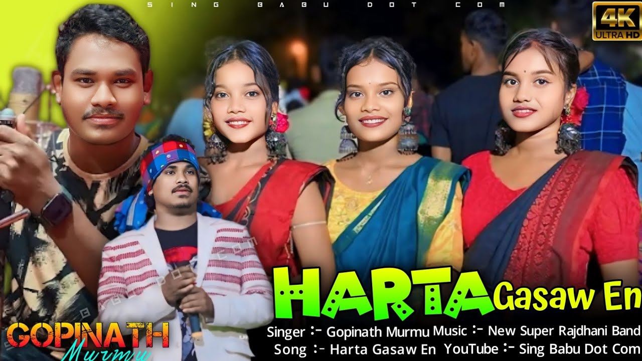 Harta Gasaw En || New Santali Video 2024 || Gopinath Murmu || New Santali Program Video Song ...