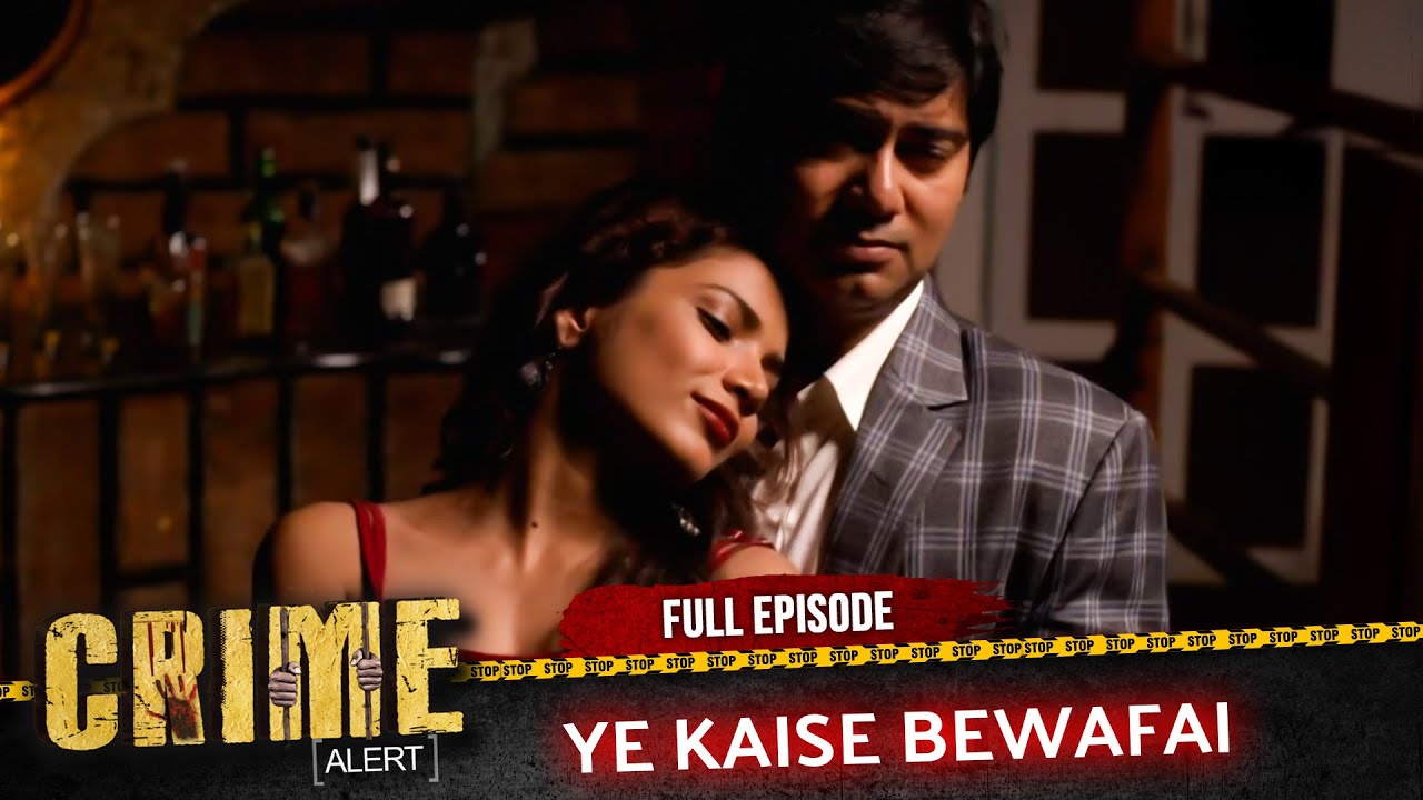 Crime Alert | New Episode | YE KAISE BEWAFAI | Episode 302 | Hindi ...
