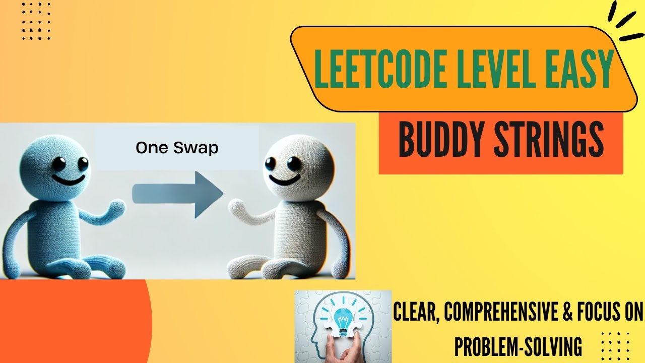 Leetcode Easy Level Problem Buddy Strings Youtube 1311