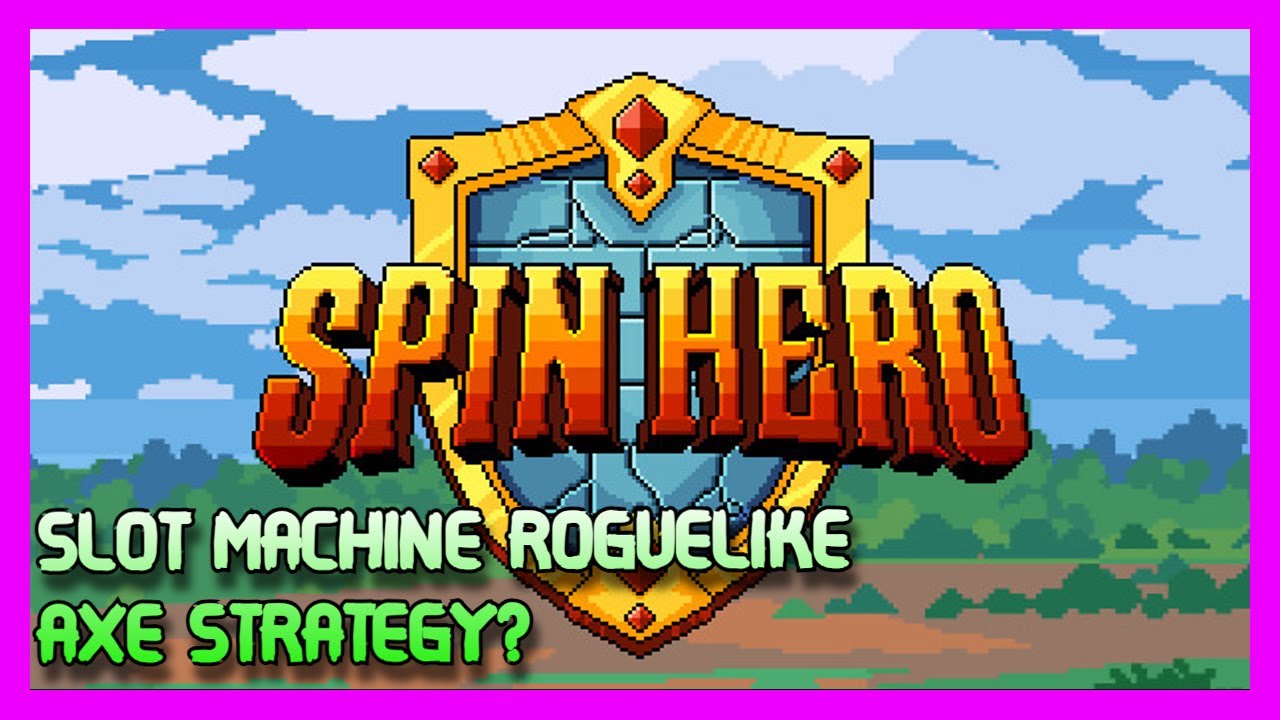 Spin Hero | Will an Axe or Shield strategy work? - YouTube