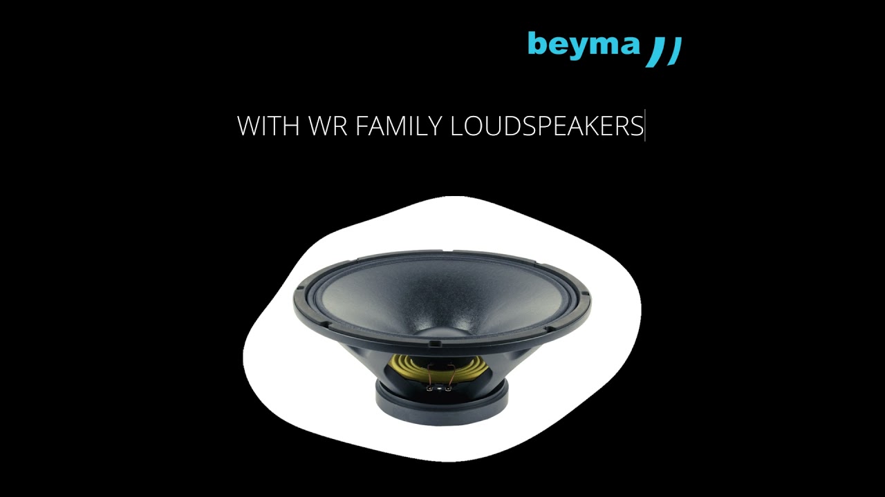 Beyma - Full Range Enclosure Designs with WR family loudspeakers - YouTube