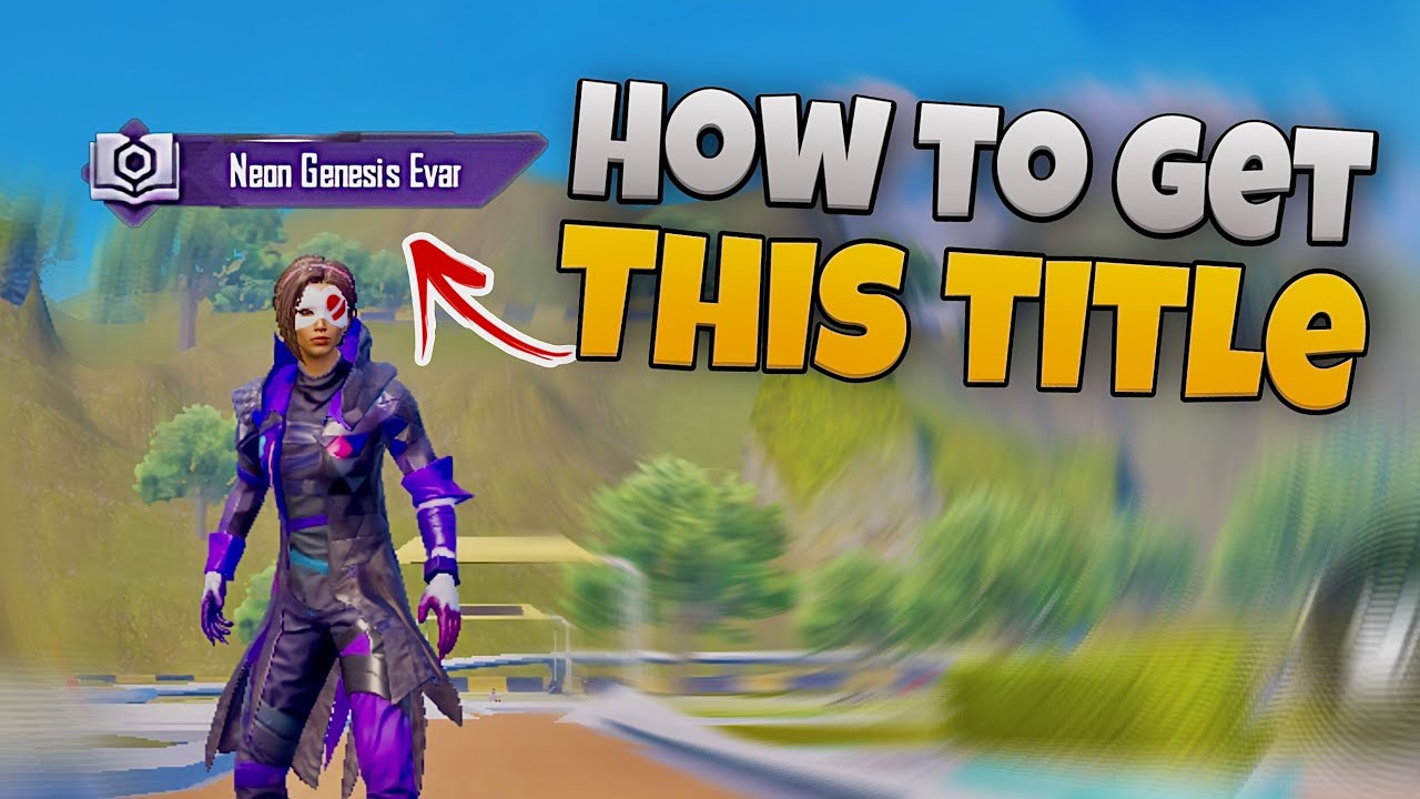 How to Get C2S6 Neon Genesis Evangelion Title | PUBG MOBILE / BGMI ...
