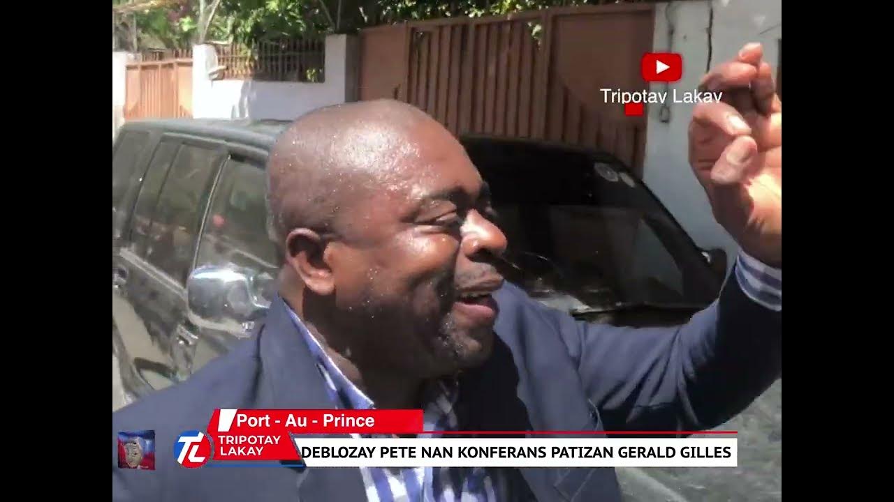 Mezanmi gwo lòbèy ak deblozay pete nan mitan patizan Gerald Gilles yo kap defann li nan ...