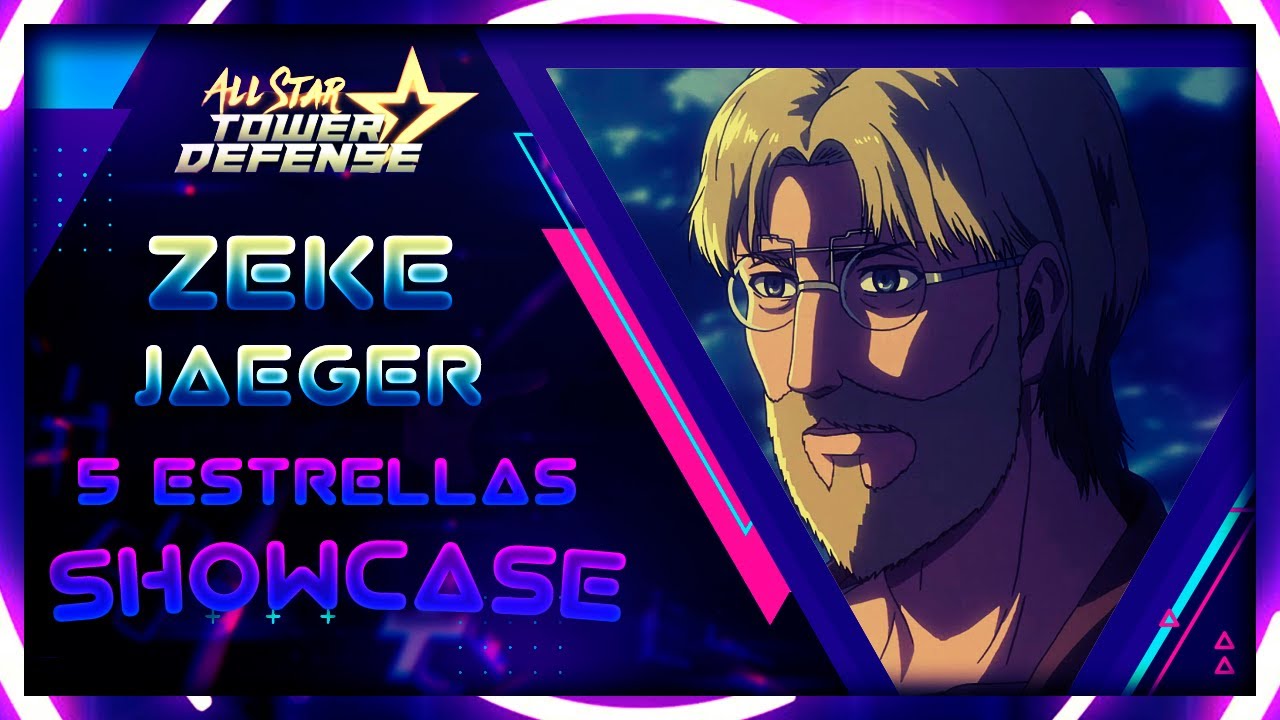 SHOWCASE Nominated Monster Giant (Zeke) - All Star Tower Defense - YouTube