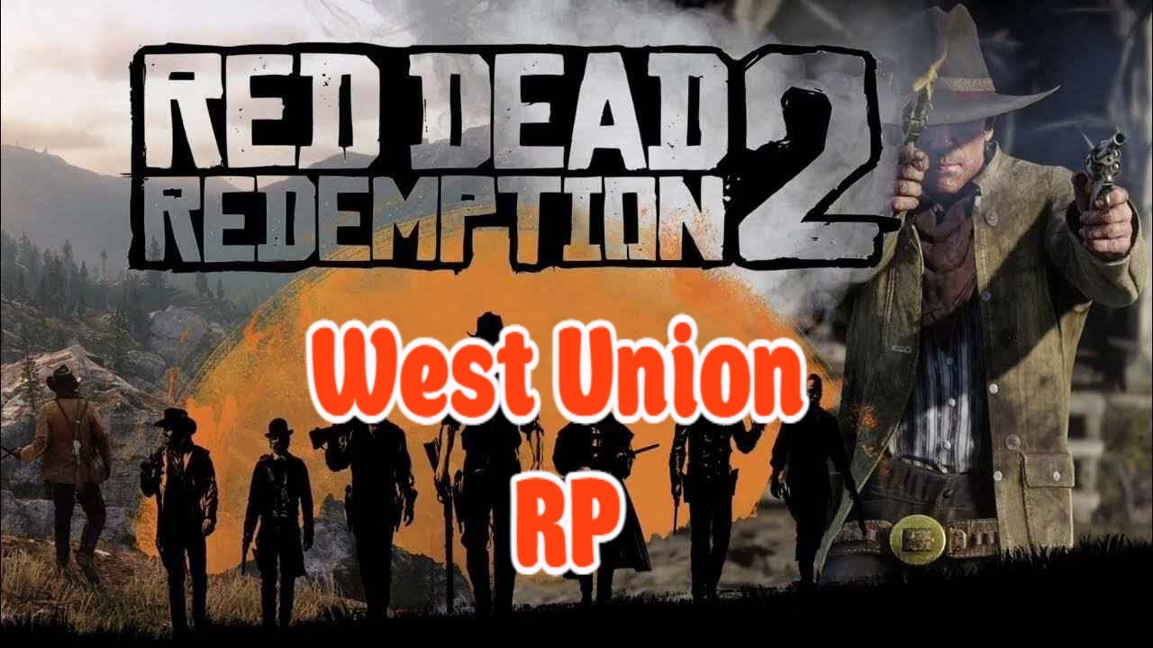 RDR2 West Union RP - YouTube