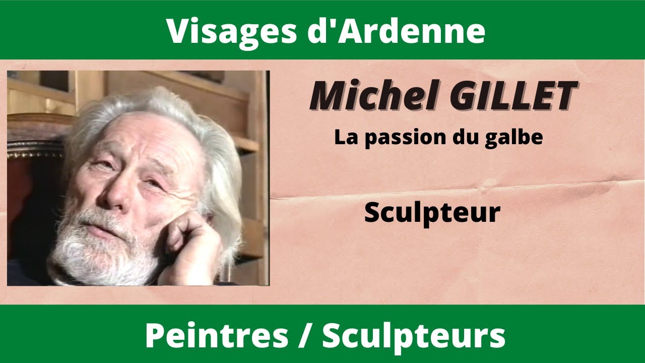 Michel GILLET - Sculpteur - La passion du galbe. - YouTube