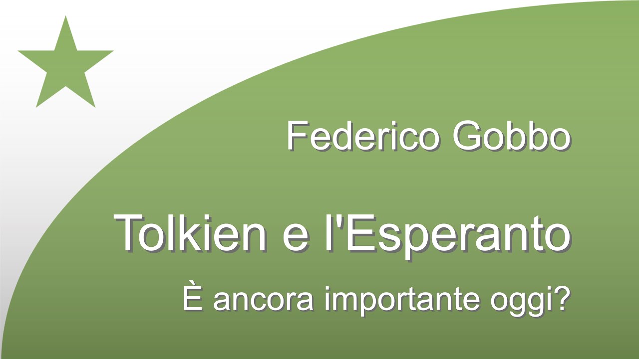 Tolkien e l'Esperanto. È ancora importante oggi? - YouTube