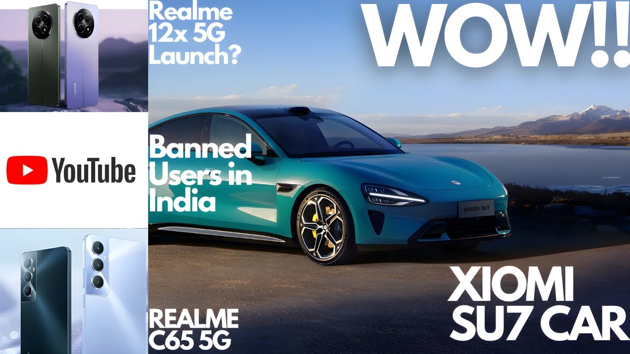 Exploring Features of Xiaomi's Latest Car Su7 | Realme 12X 5G | Youtube ...