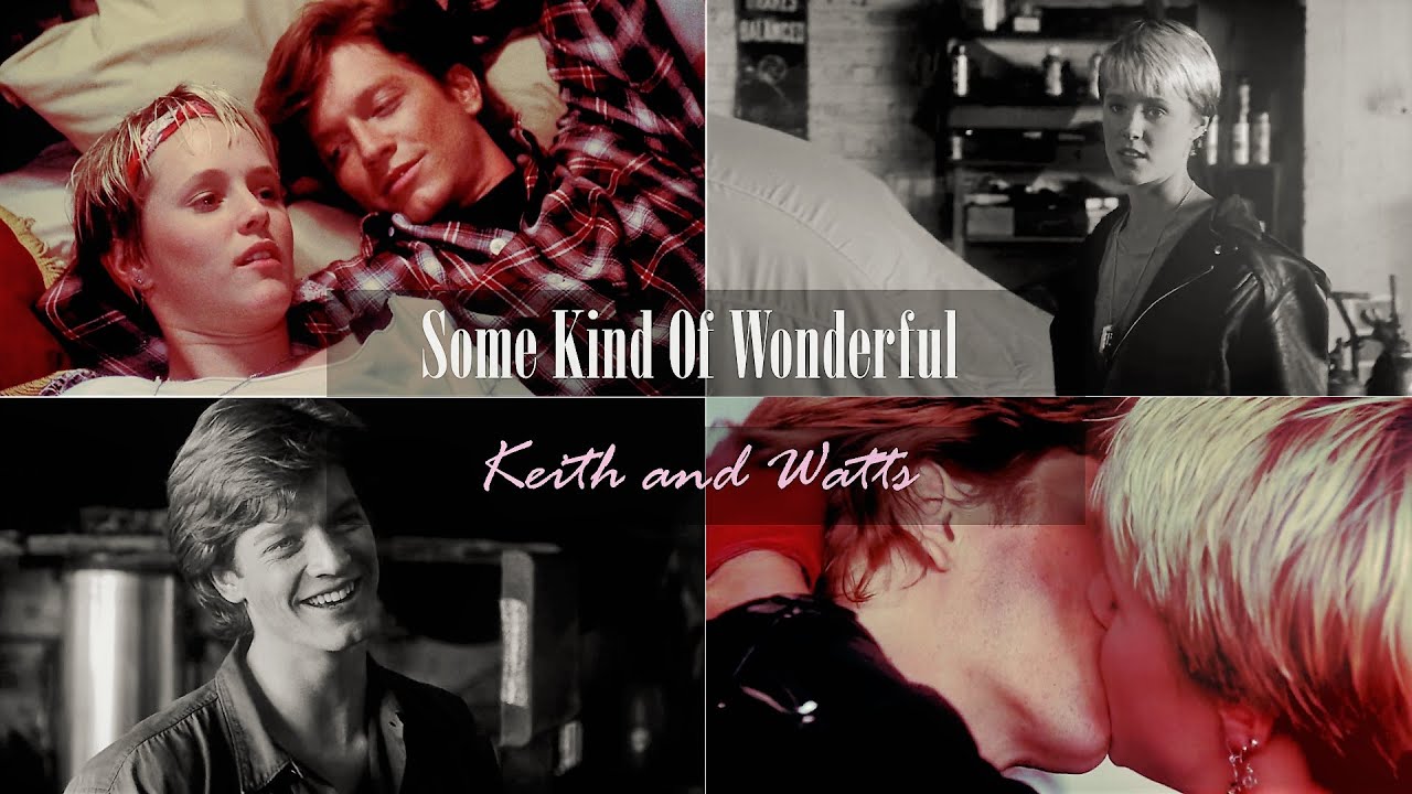 Some Kind Of Wonderful || Keith and Watts - YouTube
