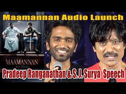 Pradeep Ranganathan | S J Surya | Maamannan Audio Launch - YouTube