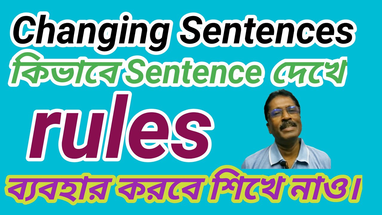 Changing Sentences Rules According To Directions | Learn The Easy Way ...