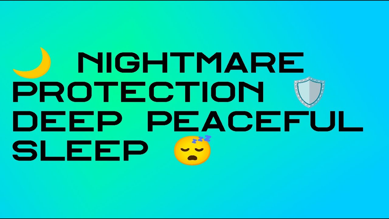 Supraliminal Manifestation: Ultimate Protection from Nightmares & Night ...