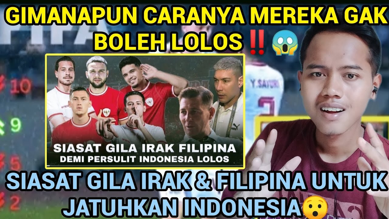 SIASAT GILA IRAK FILIPINA‼️😯DEMI PERSULIT INDONESIA LOLOS~ FILIPINA OPTIMIS RAIH 6 POIN DI SISA ...