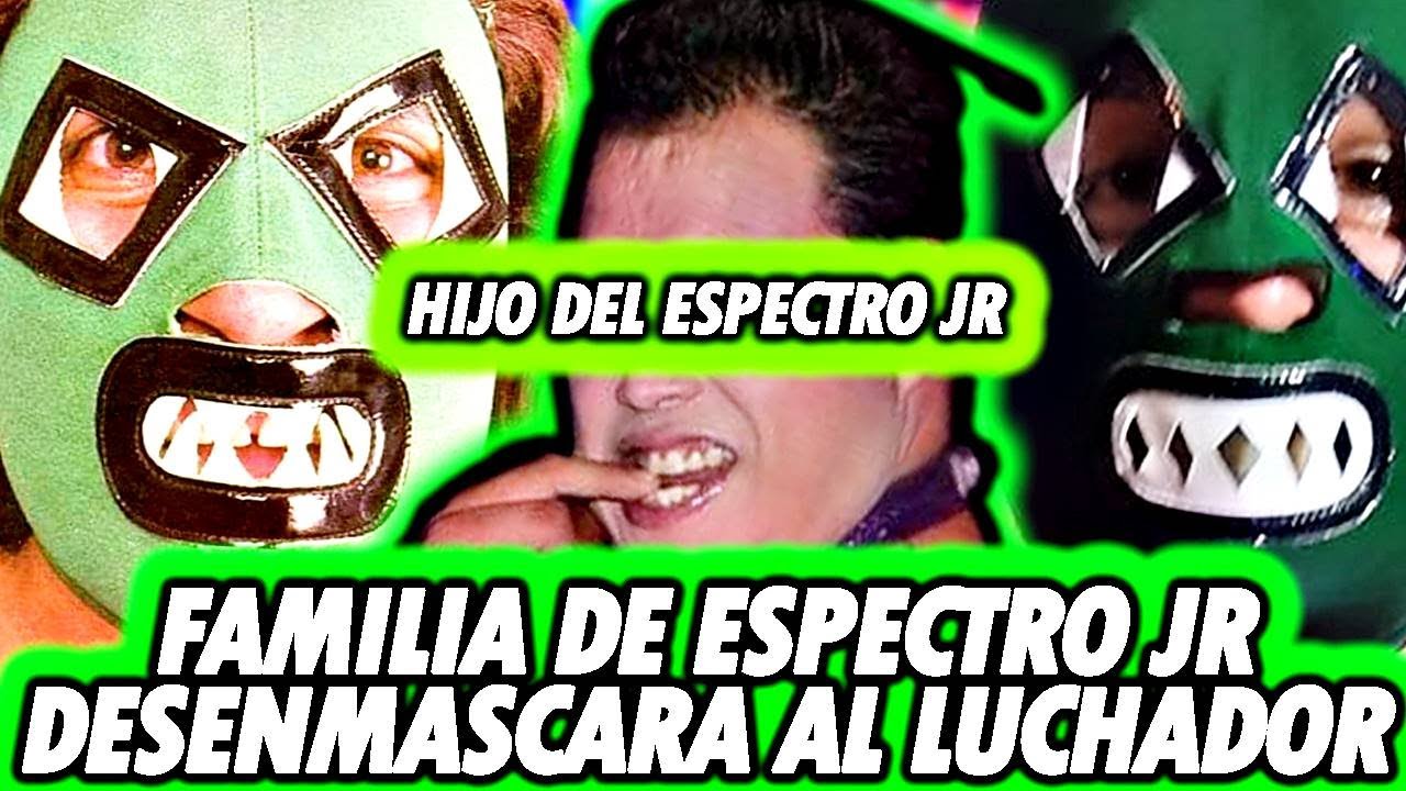 Familia de Espectro Jr. DESENMASCARA a Hijo del Espectro Jr. | Inicio ...