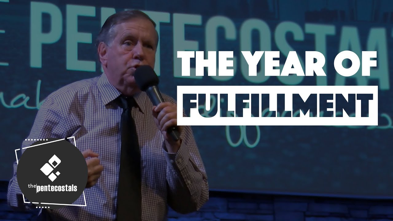 The Year Of Fulfillment - Evangelist Steve Grimsley - YouTube