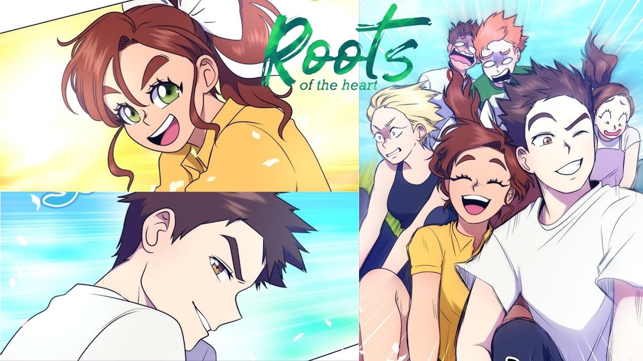 Roots of the Heart chapter 27 That was Awesome - YouTube