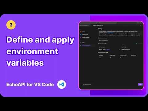EchoAPI for VS Code - Define and apply environment variables | Free ...