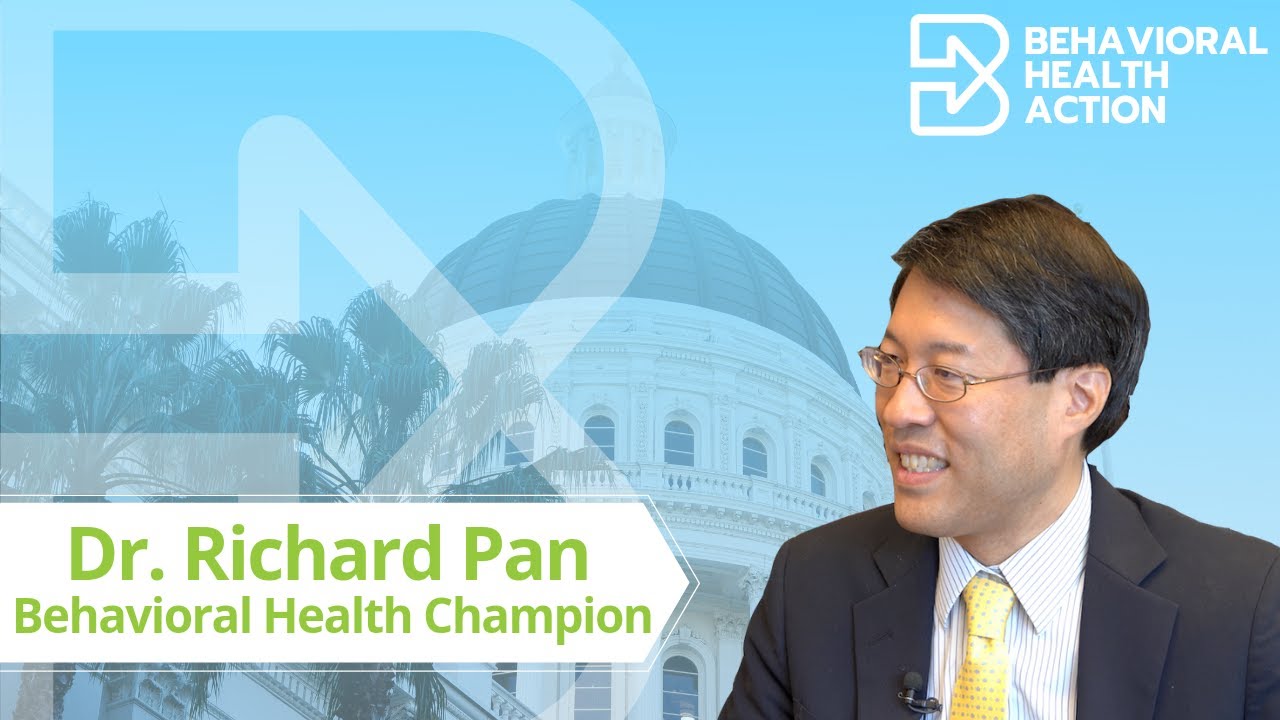 California Senator Dr. Richard Pan Talks About Behavioral Health - YouTube