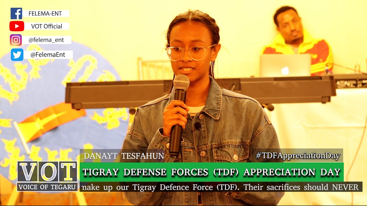 Tigray Defence Forces #TDF appreciation day #FELEMA_ENT #VOTofficial # ...
