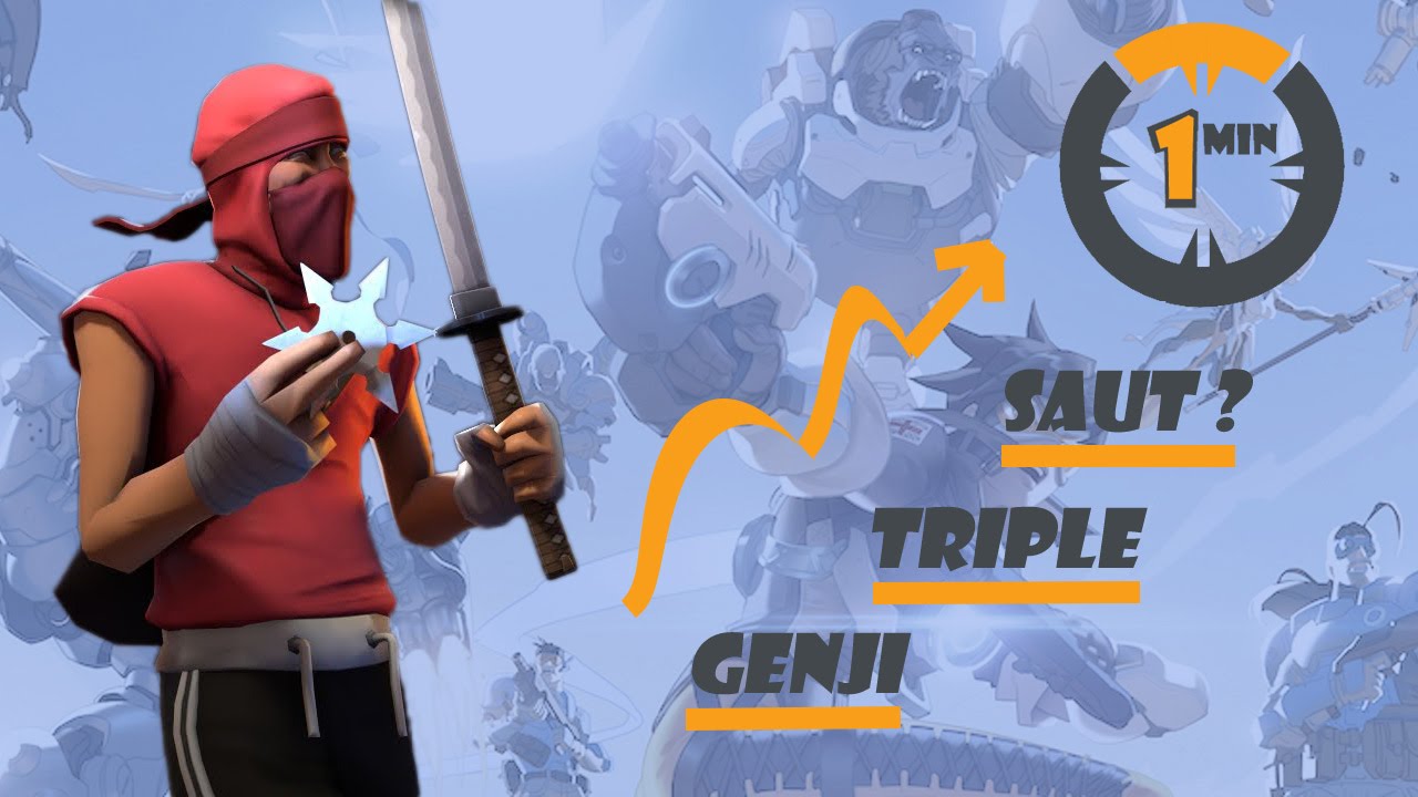 [Overwatch] - MinuteAstuce #2 : Genji triple saut/jump (FR) - YouTube