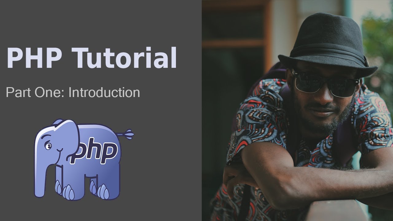 PHP Tutorial part 1 | Introduction | 2022 - YouTube PHP Tutorial part 1 | Introduction | 2022 - YouTube