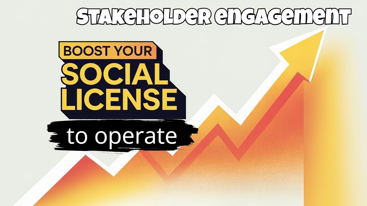 Stakeholder engagement - Part 1: What is social license to operate (SLO ...