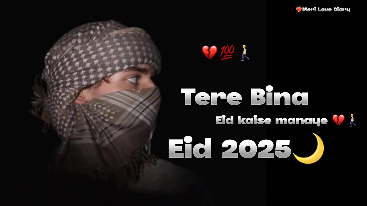 Eid mein brekup 💔😞| Eid Mubarak sad status 2025 | eid sad shayri status ...