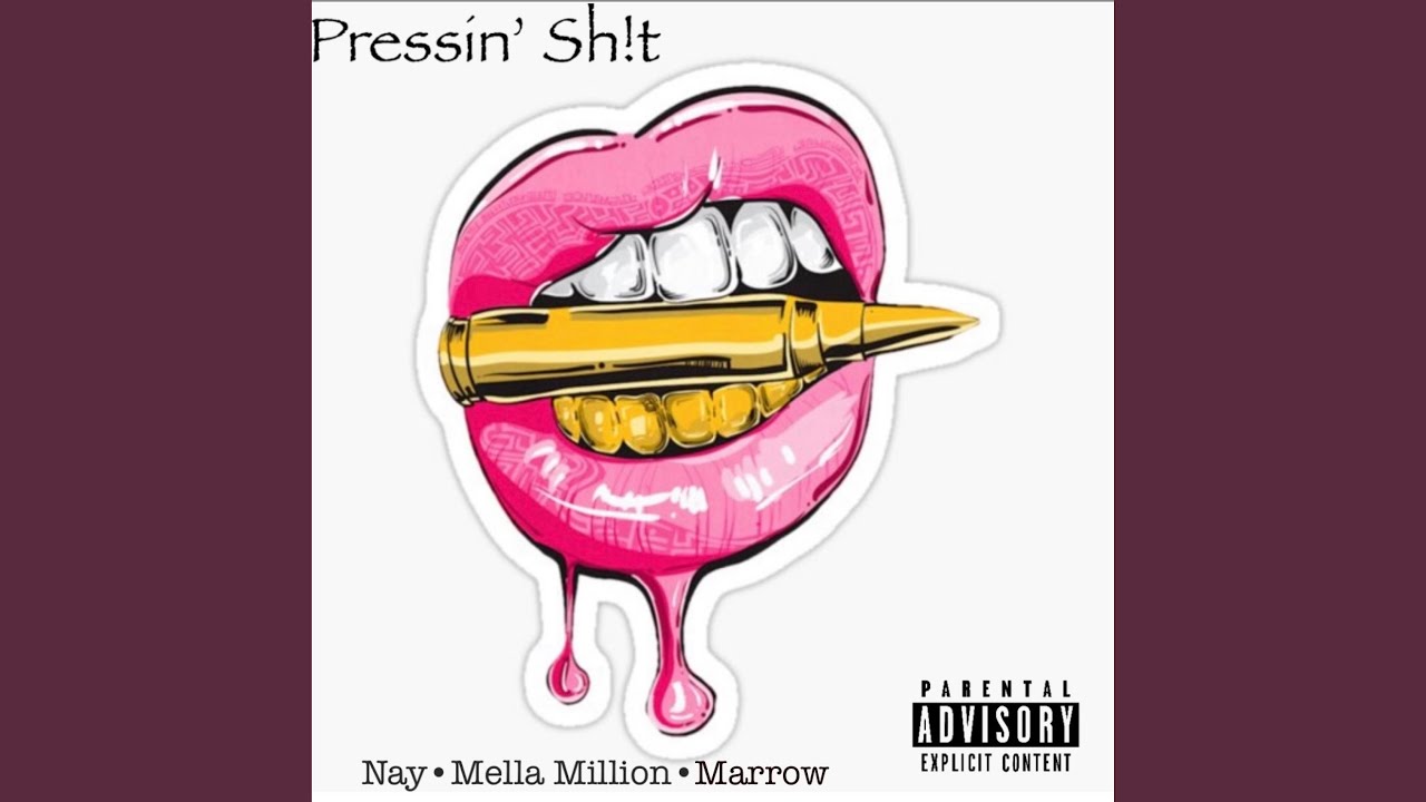 Pressin' Sh!t - YouTube
