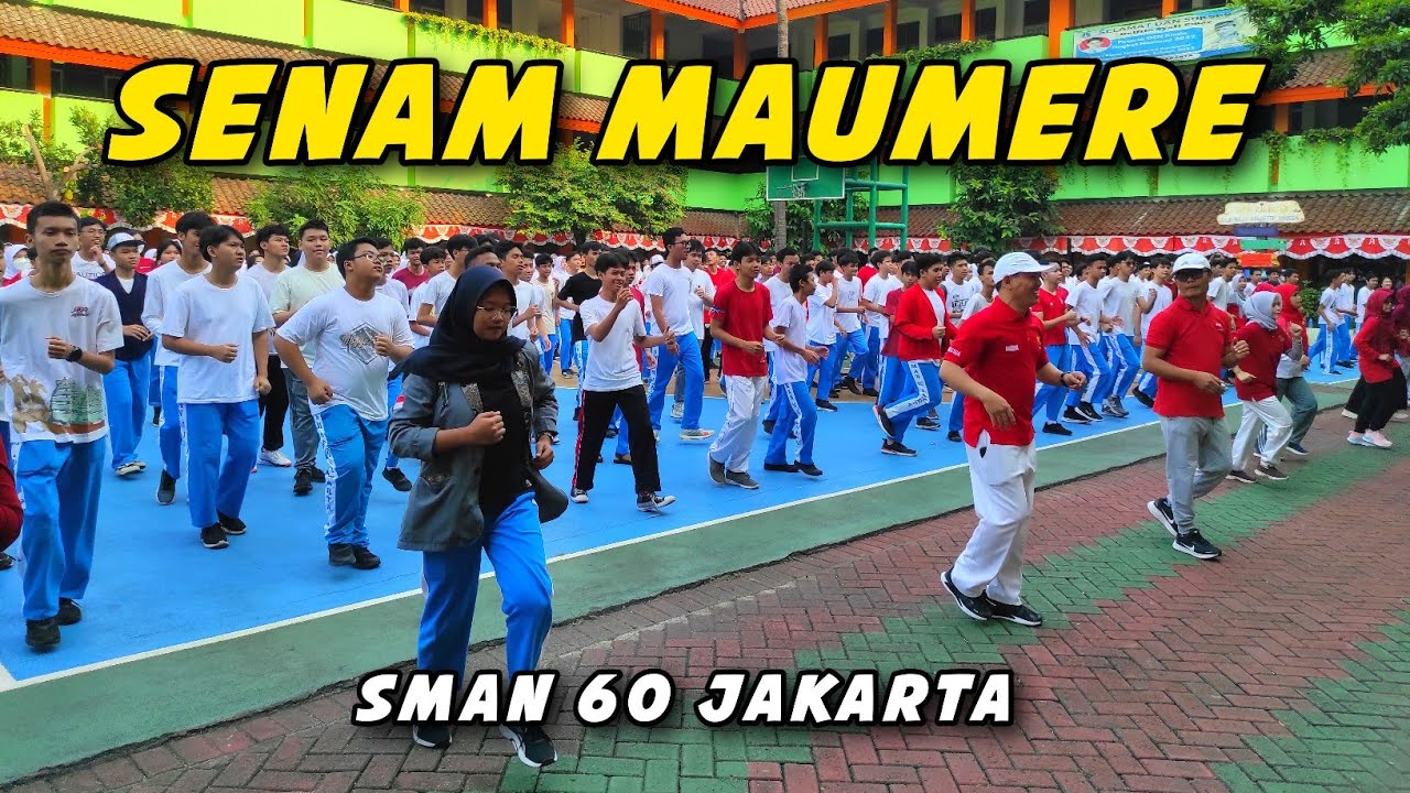 Senam Maumere | SMAN 60 Jakarta - YouTube