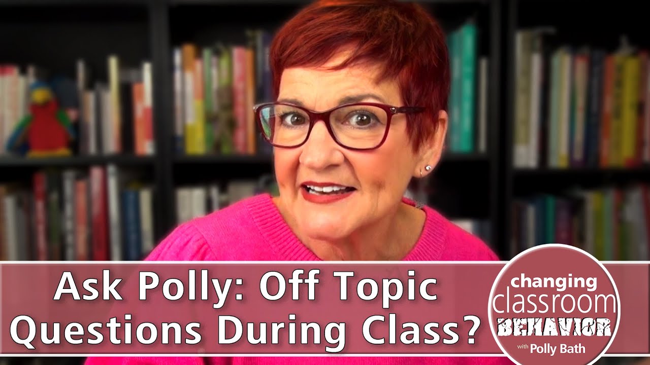 Ask Polly Bath: Off Topic Questions During Class? - YouTube