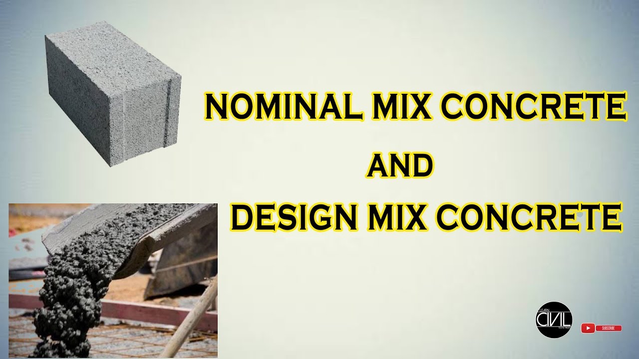 Nominal Mix Concrete & Design Mix Concrete-[HINDI] - YouTube