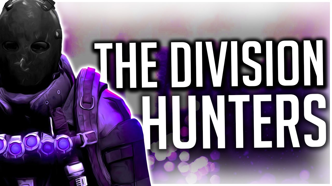 This is Why THE DIVISION 1 HUNTERS are the Best Hunters! - YouTube