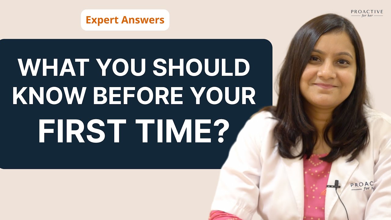 Expert Answers: What You Should Know Before Your First Time | First ...