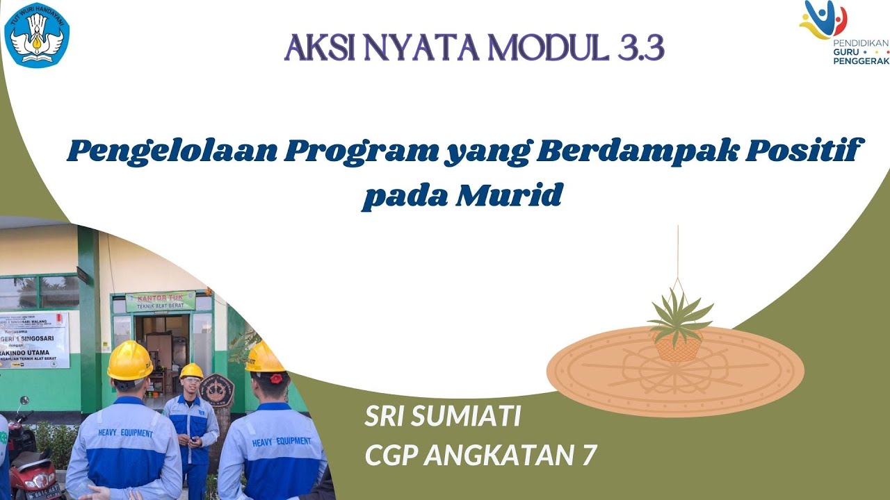AKSI NYATA MODUL 3 3 SRI SUMIATI - YouTube