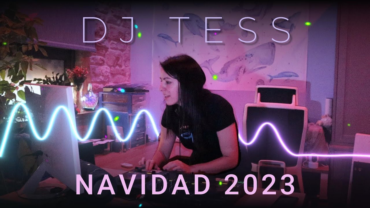 Dj Tess sesión Navidad 2023 - YouTube