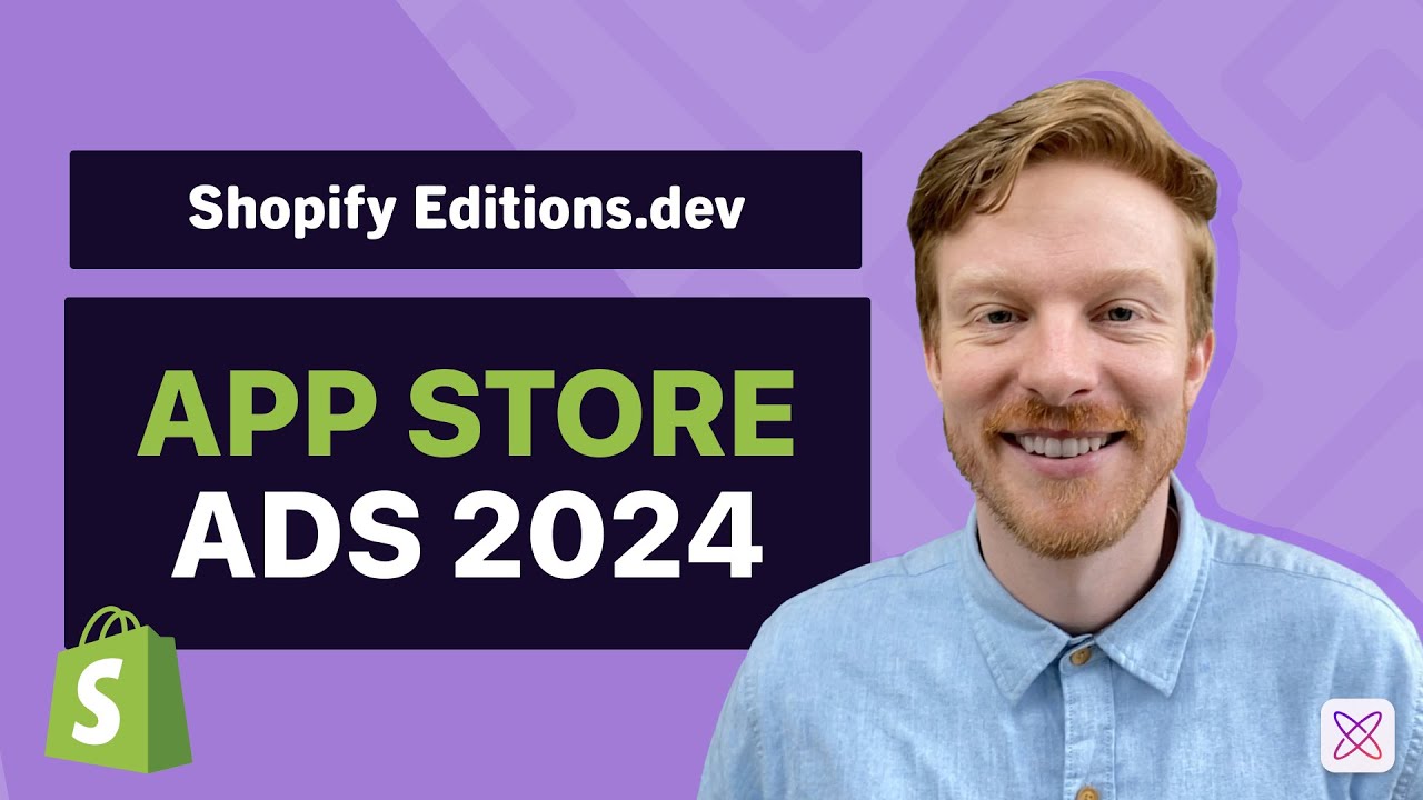 Michael Hall Shopify Editions.dev App Store Ads 2024 - YouTube