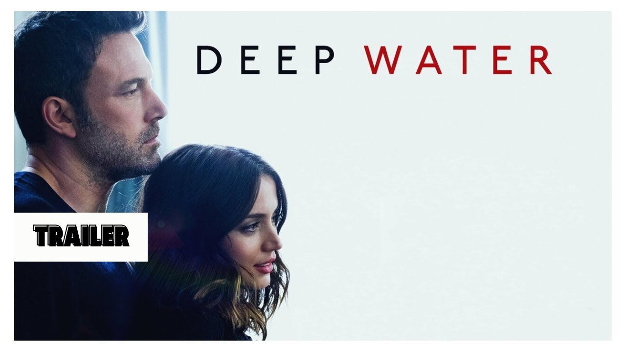 Deep Water | HD | Official Trailer - YouTube