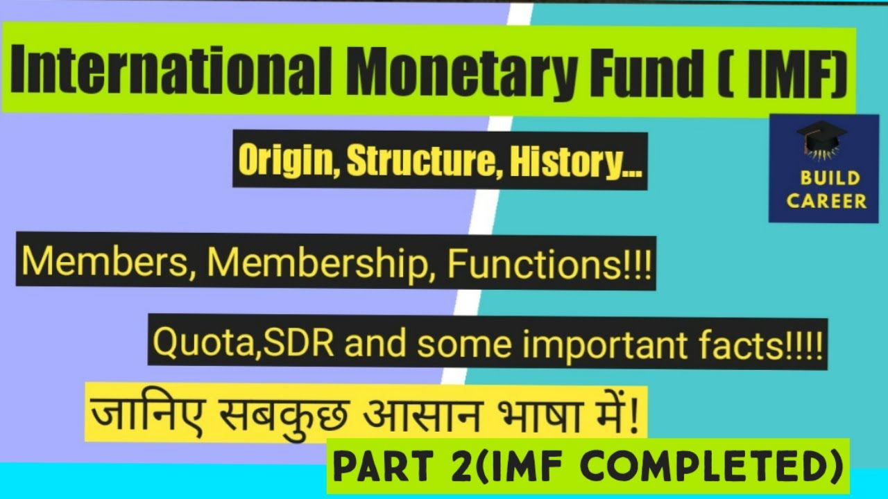 #Buildcareer IMF Quota,SDR,Reserve Tranche Position,IMF facilities ...