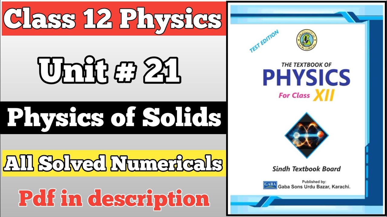 Class 12 Physics Chapter 21 Physics of Solids Solved Numerical Sindh ...