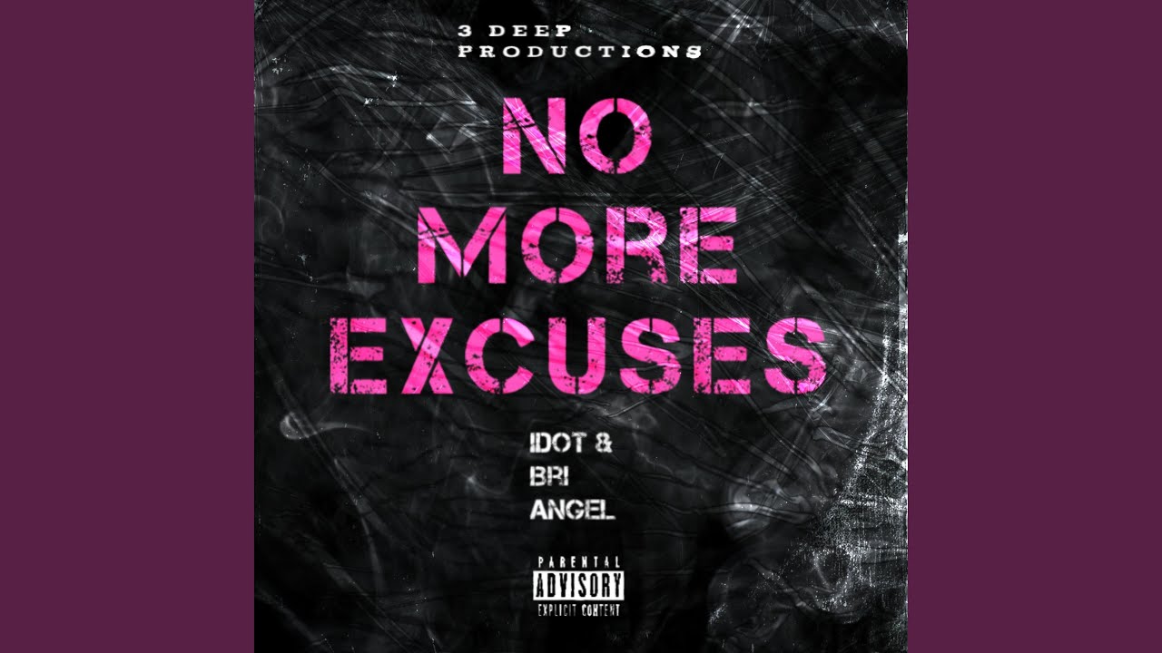 no more excuses (IDOT & BRIANGEL Remix 3DEEP) - YouTube