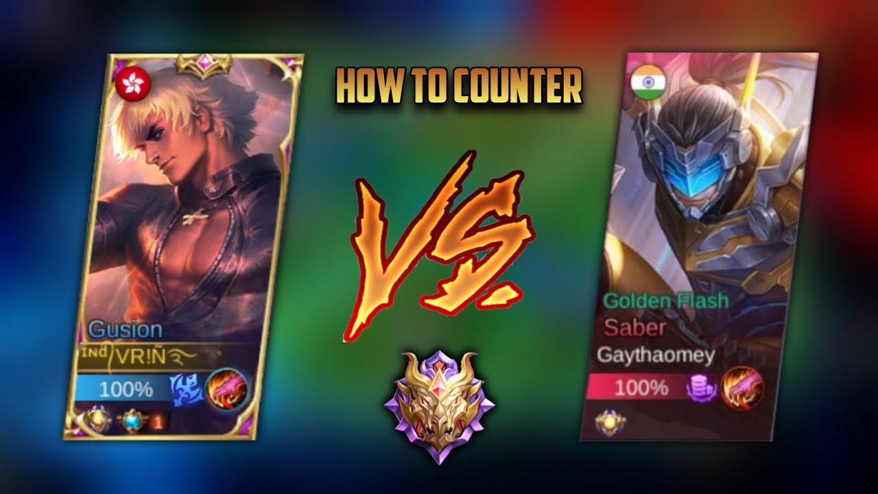 How To Counter Saber With Gusion | Gusion Tutorial Guide Full Gameplay ...