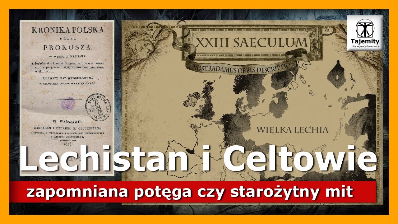 Lechistan i Celtowie - zapomniana potęga czy starożytny mit - YouTube