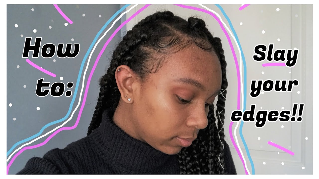How to: Slay your edges w/ Box Braids!! - YouTube