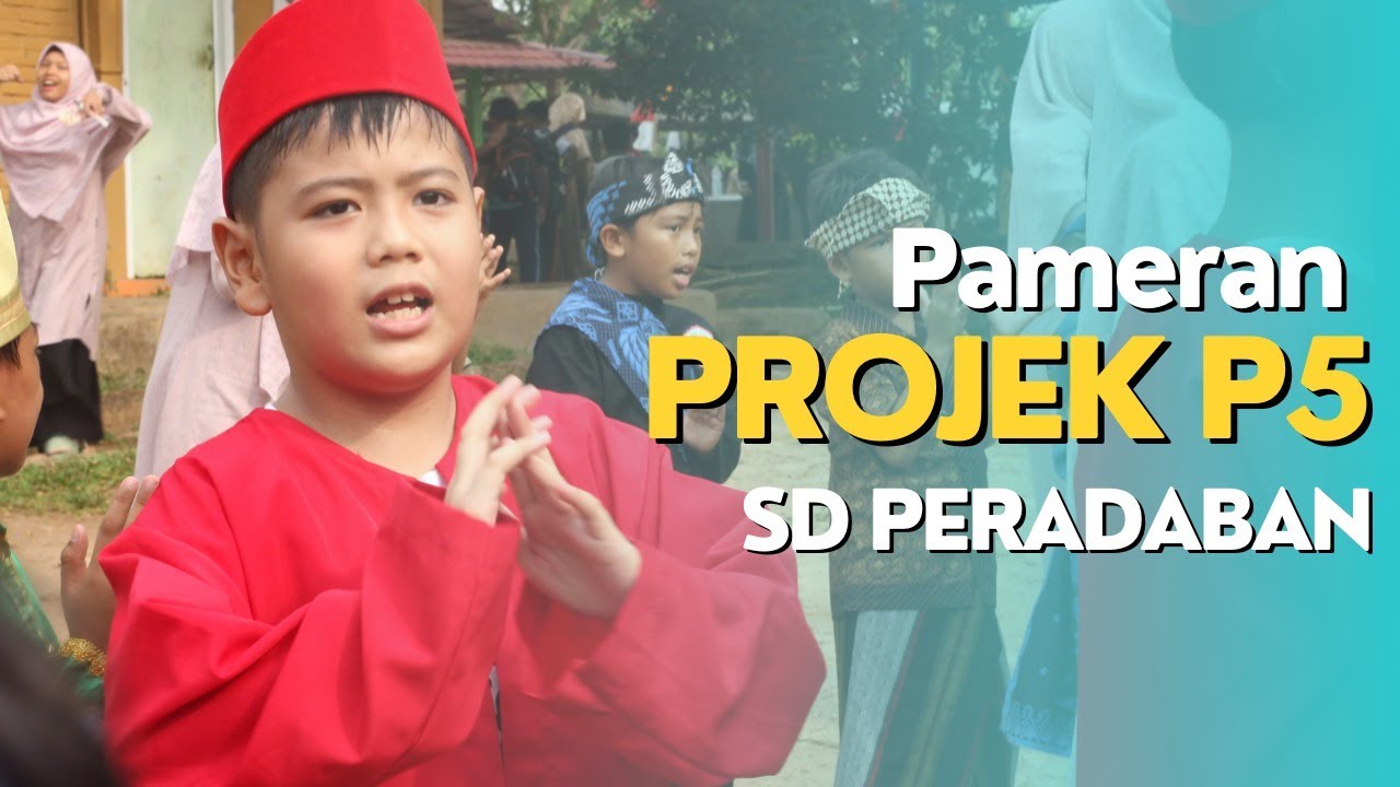 PAMERAN PROJECT P5 SD PERADABAN SERANG - YouTube