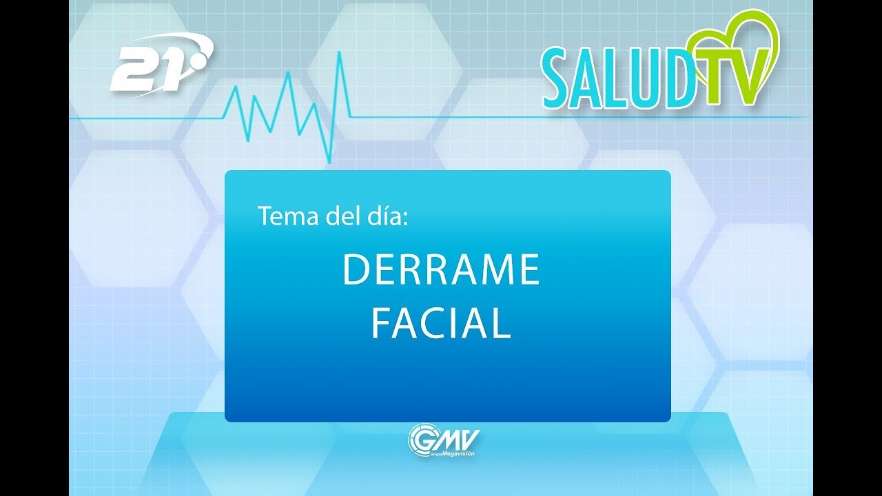 Salud TV - 31/01/2018 - Derrame facial - YouTube