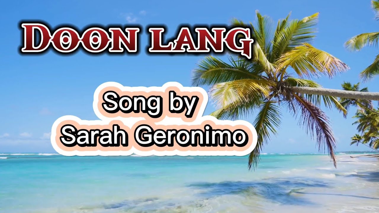 DOON LANG song lyrics by Sarah Geronimo cover by Rosana07 ||Acapella mode😅 - YouTube