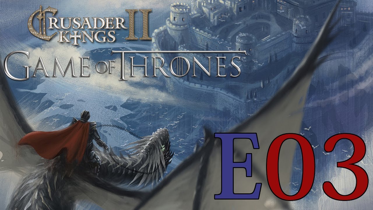 CK2 Game of Thrones (Valyria) - E03 - Freehold of New Valyria - YouTube